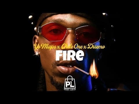 Yo Maps x Driemo x Chile One MrZambia – FIRE | Afrobeat x Amapiano ...